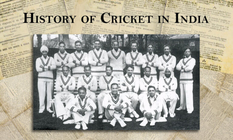 History of Cricket in India: Key Milestones | cric-life.com